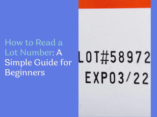 How to Read a Lot Number: A Simple Guide for Beginners