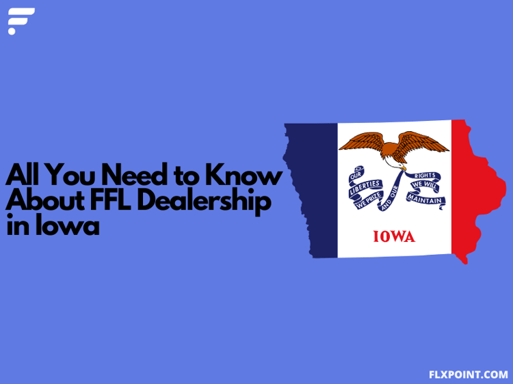 All You Need to Know About FFL Dealership in Illinois - Flxpoint